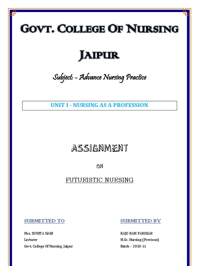 Futuristic Nursing | PDF | Nursing | Health System