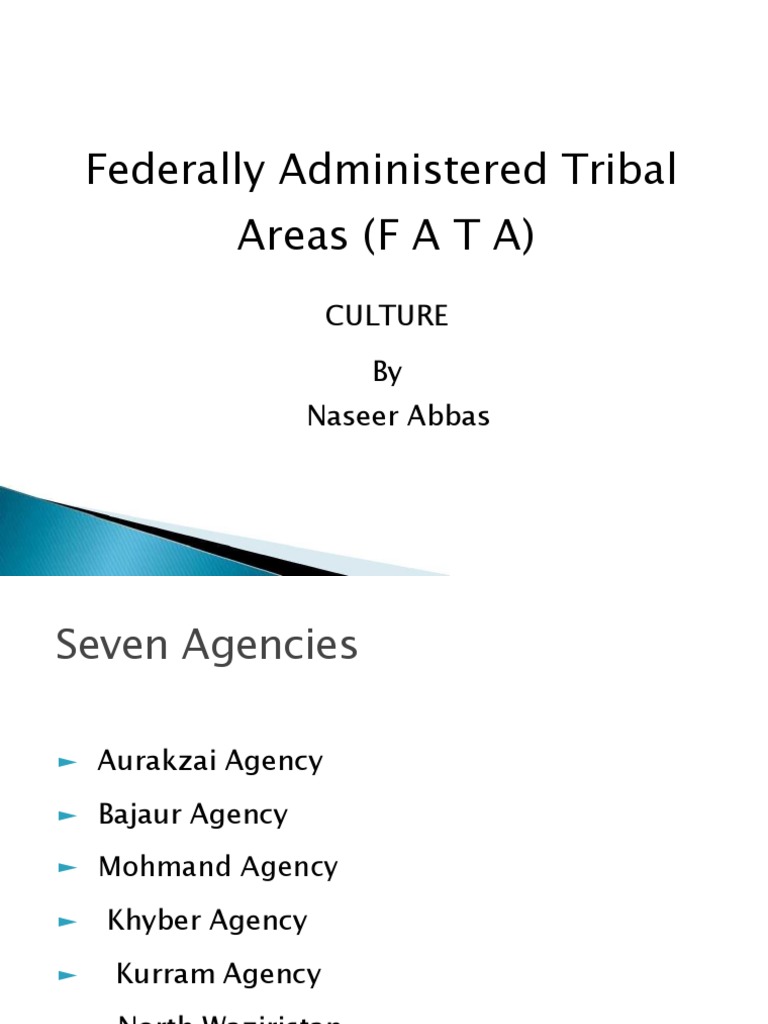 Federally Administered Tribal Areas (FATA) : Culture by Naseer Abbas | PDF