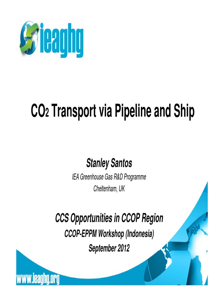 CO2 Transport Overview - S. Santos IEAGHG | PDF | Pipeline Transport ...