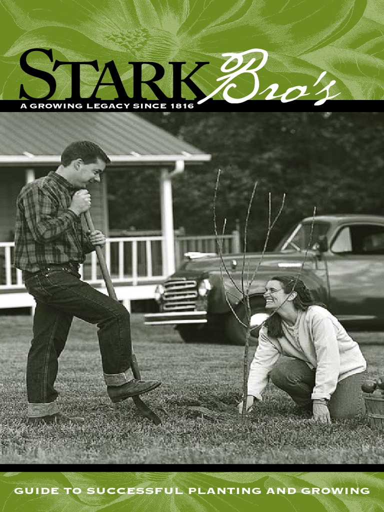 Stark Bro's - Guide To Successfull Planting and Growing | PDF | Pruning ...