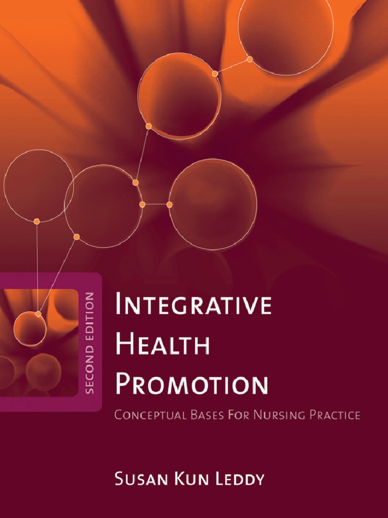 Susan Kun Leddy-Integrative Health Promotion - Conceptual Bases For ...