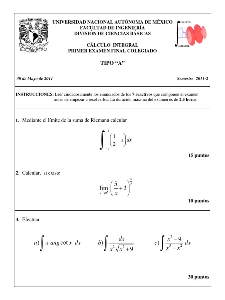 Examen Final de Cálculo Integral UNAM | PDF | Integral | Análisis ...
