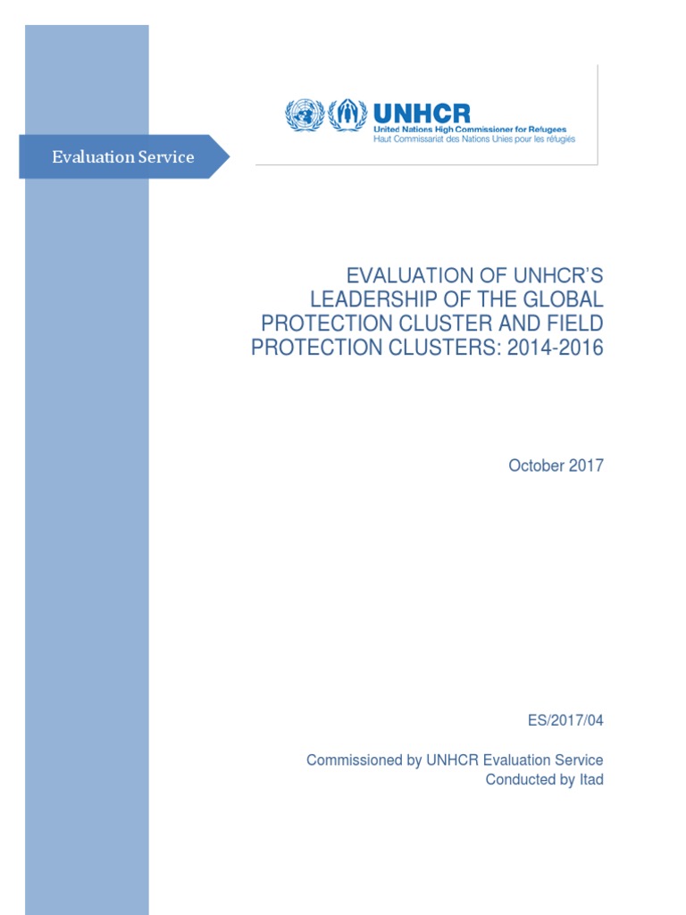 Evaluation of UNHCR's Leadership of The Global Protection Cluster and ...