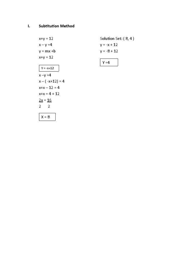 X+y 12 Solution Set: (8, 4) X-Y 4 y - X + 12 y MX +B y - 8 + 12 X+y 12 ...