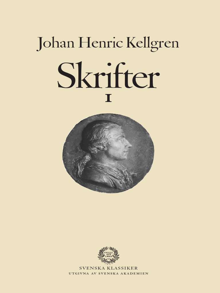 Johan Henric Kellgren - Poem Utan Hjälte - Oxenstiernas Recusatio Och ...