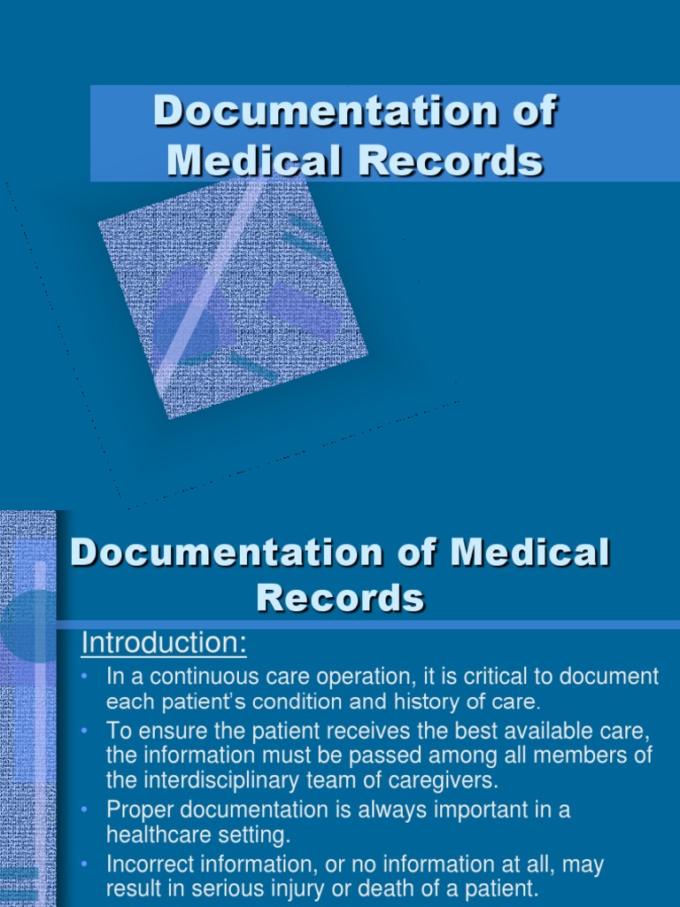 Medical Records Documentation Guide | PDF | Medical Record | Patient