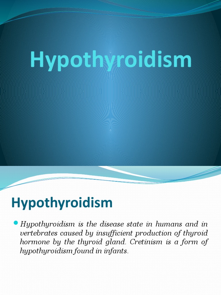 Hypothyroidism.pptx Ppt