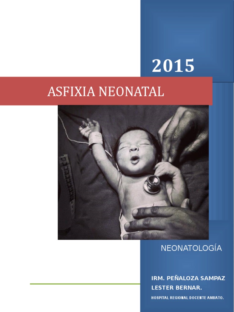 Asfixia Neonatal: Diagnóstico y Tratamiento | PDF | Parto | Infantes