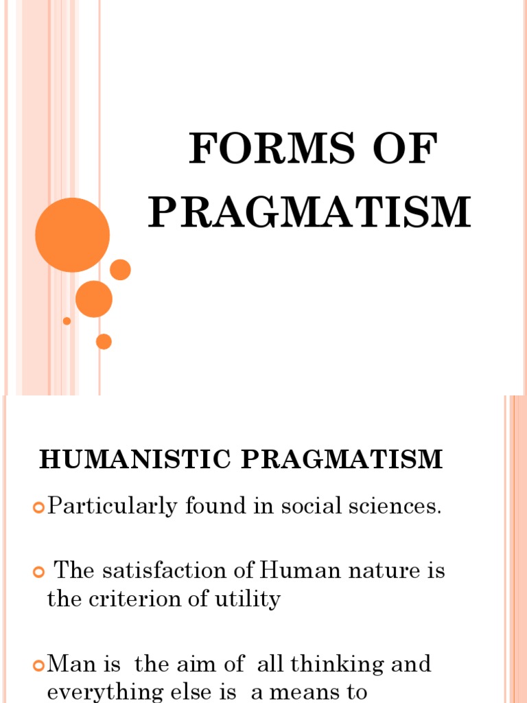 Forms of Pragmatism | Pragmatism | Truth