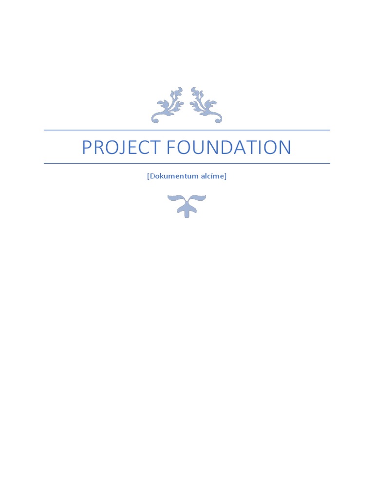 Project Foundation Template | PDF