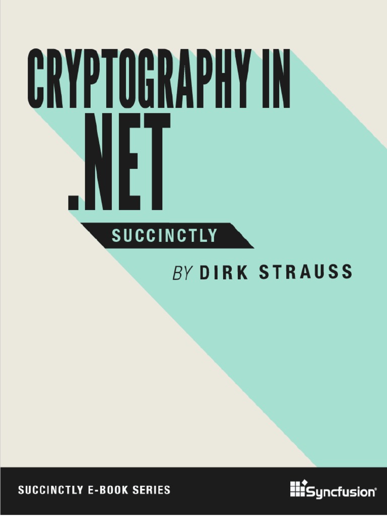 Cryptography in NET Succinctly | PDF | Password | Cryptography