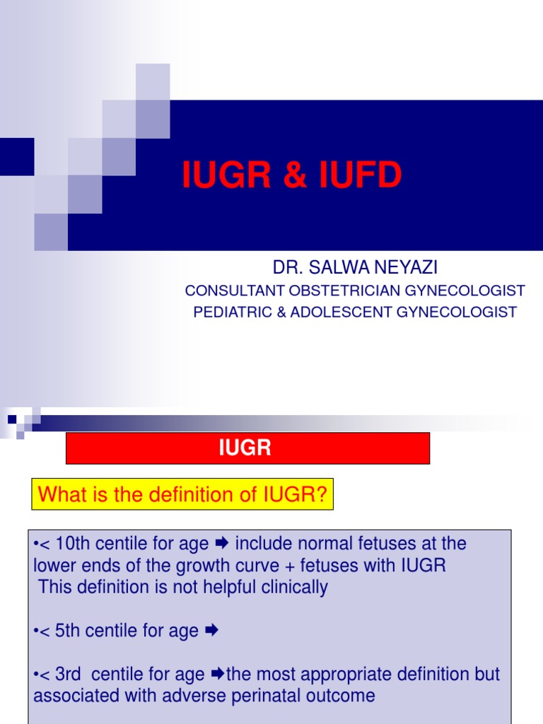 Iugr and Iufd | Fetus | Congenital Disorder