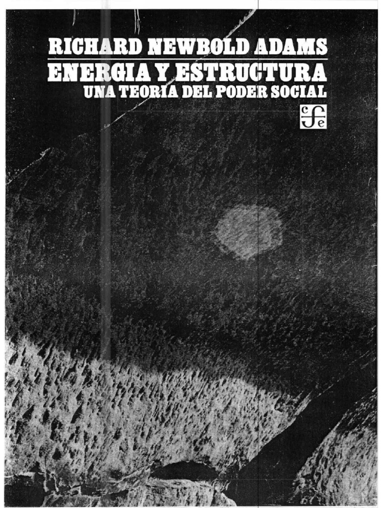 Adams Energia y Estructura Una Teoria Del Poder Social | PDF | Política