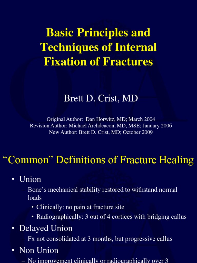 Basic Principles and Techniques of Internal Fixation of Fractures | PDF ...