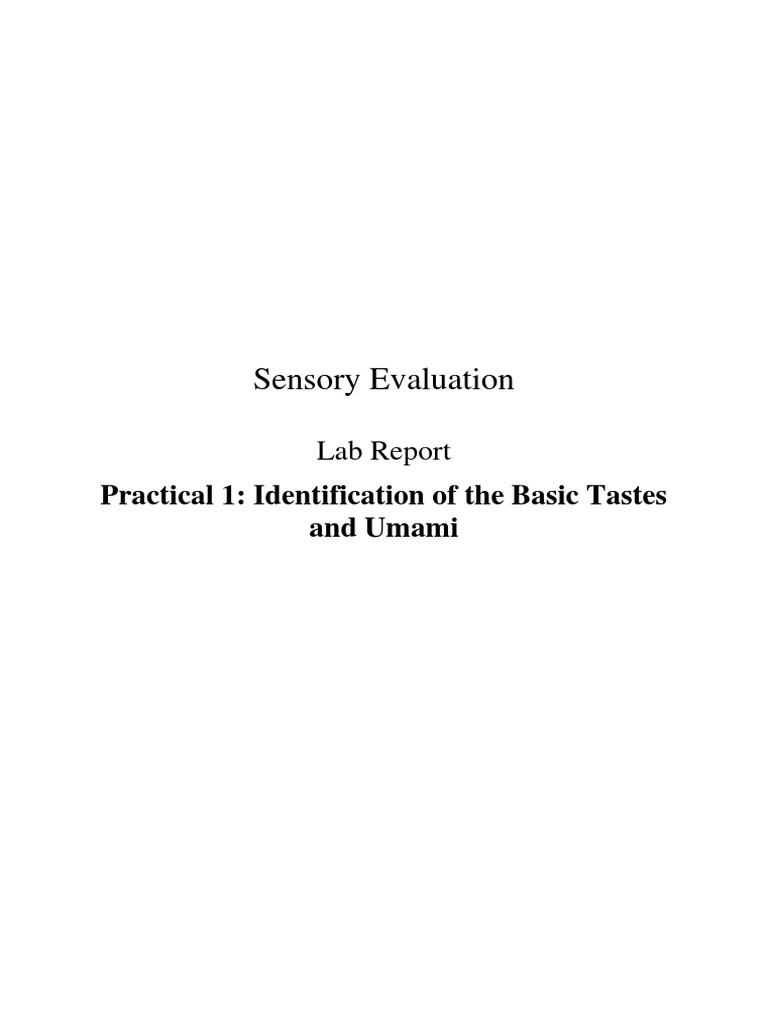 Sensory Evaluation: Practical 1: Identification of The Basic Tastes and ...