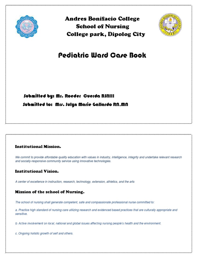 Pediatric Ward Case Book: Andres Bonifacio College School of Nursing ...