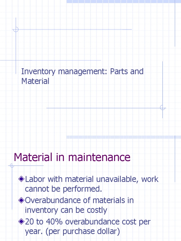 Maintenance Inventory Management Guide | PDF | Inventory | Warehouse