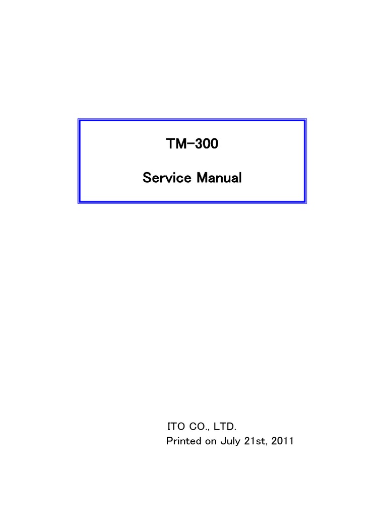ServiceManual TM-300 (E Version Rev3) ForPDF | PDF | Manufactured Goods ...