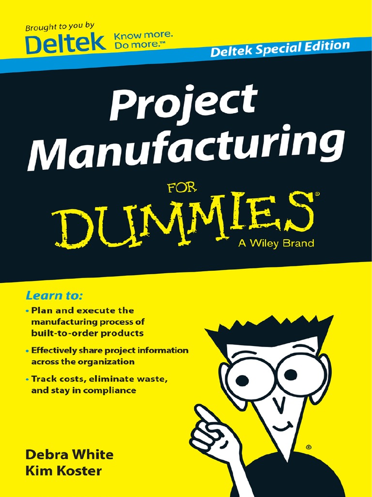 Project Manufacturing For Dummies DELTEK 2016 | PDF | Lean ...