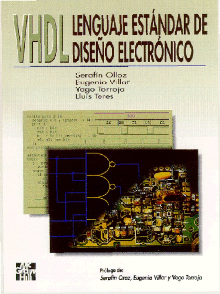238519932-VHDL-Lenguaje-Estandar-de-Diseno-Electronico.pdf | Vhdl | Diseño