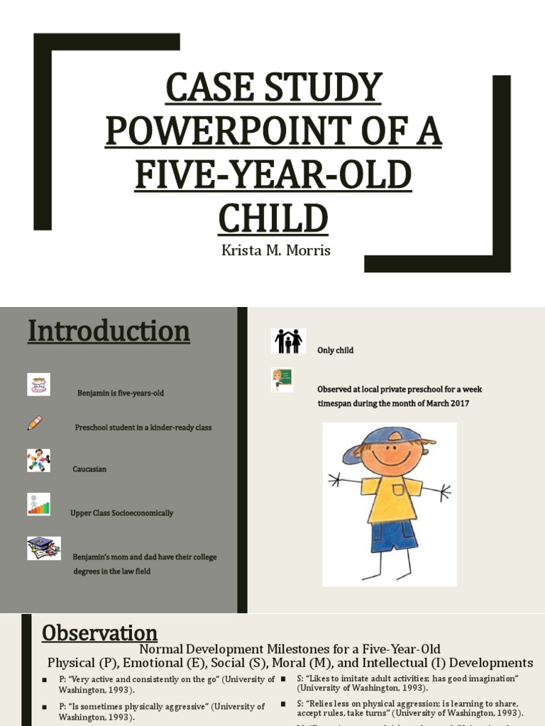 Case Study Powerpoint of A Five-Year-Old Child | PDF | Cognitive ...
