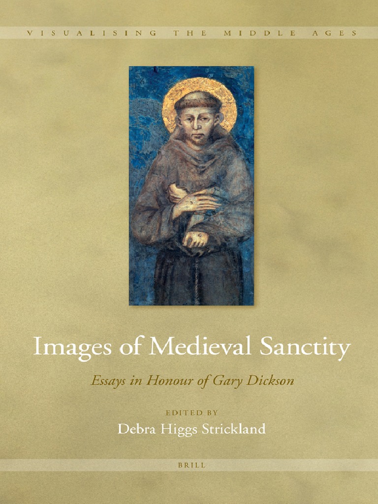 Debra Higgs Strickland Images of Medieval Sanctity Essays in Honour of ...