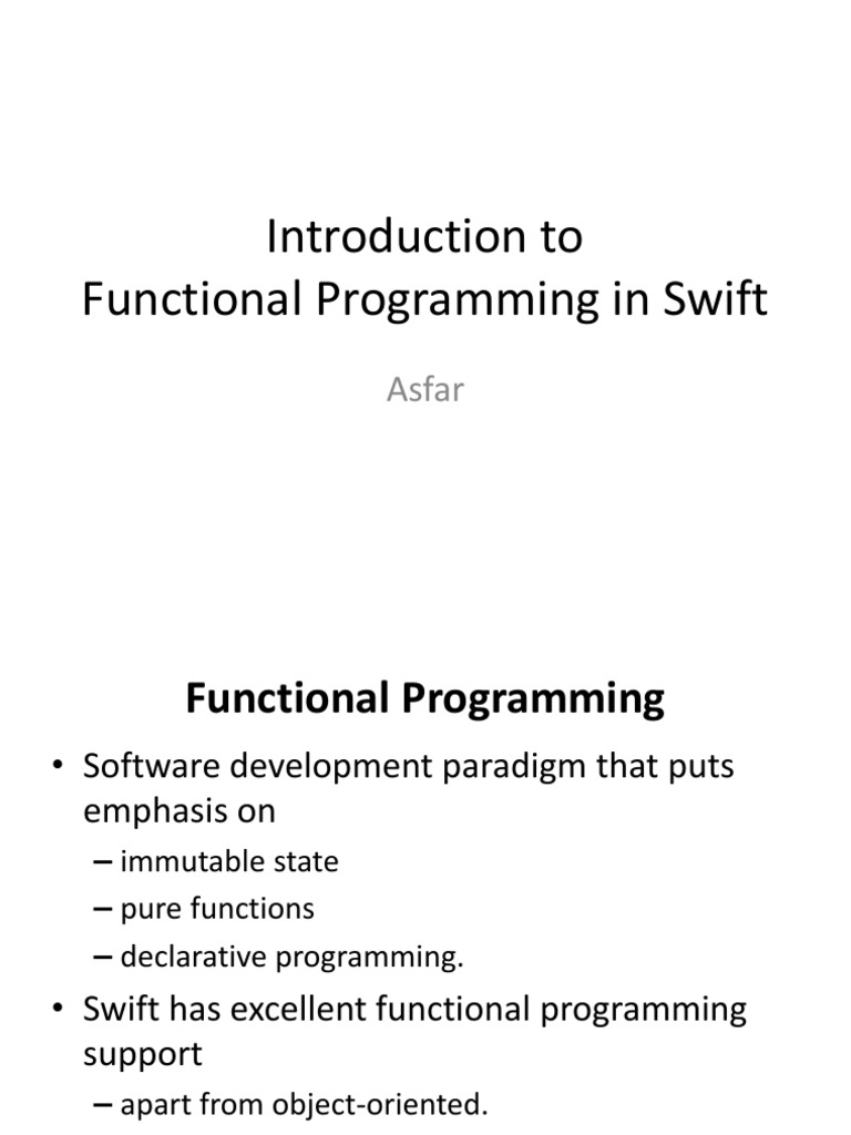 Introduction To Functional Programming in Swift: Asfar | PDF | Functional Programming | Object ...