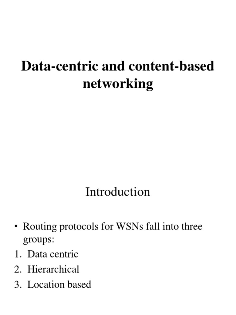 Data-Centric Networking for WSNs | PDF | Wireless Sensor Network | Routing