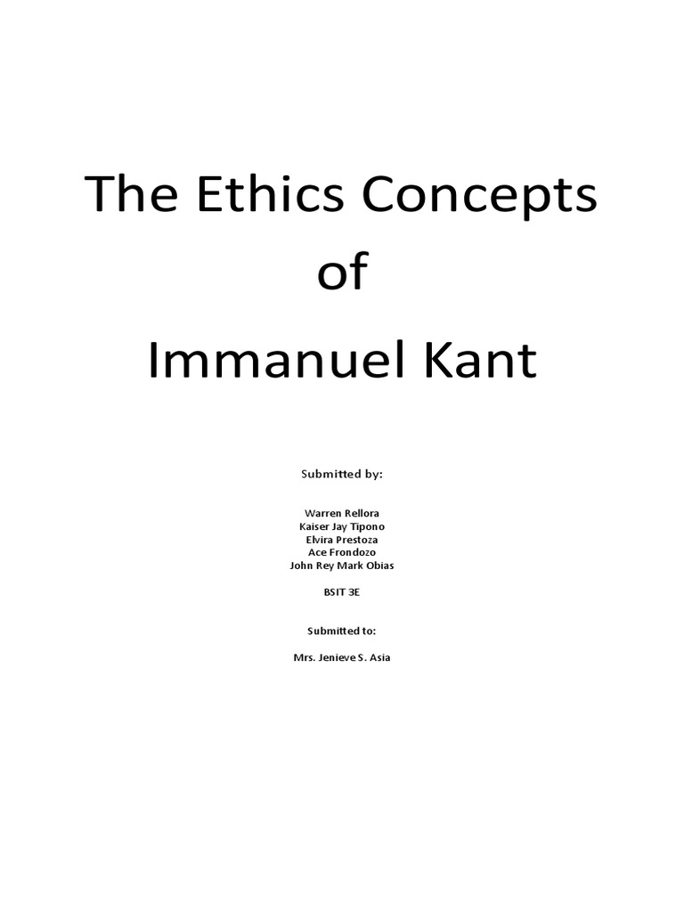The Ethics Concepts Of Immanuel Kant | Immanuel Kant | Philosophical Works