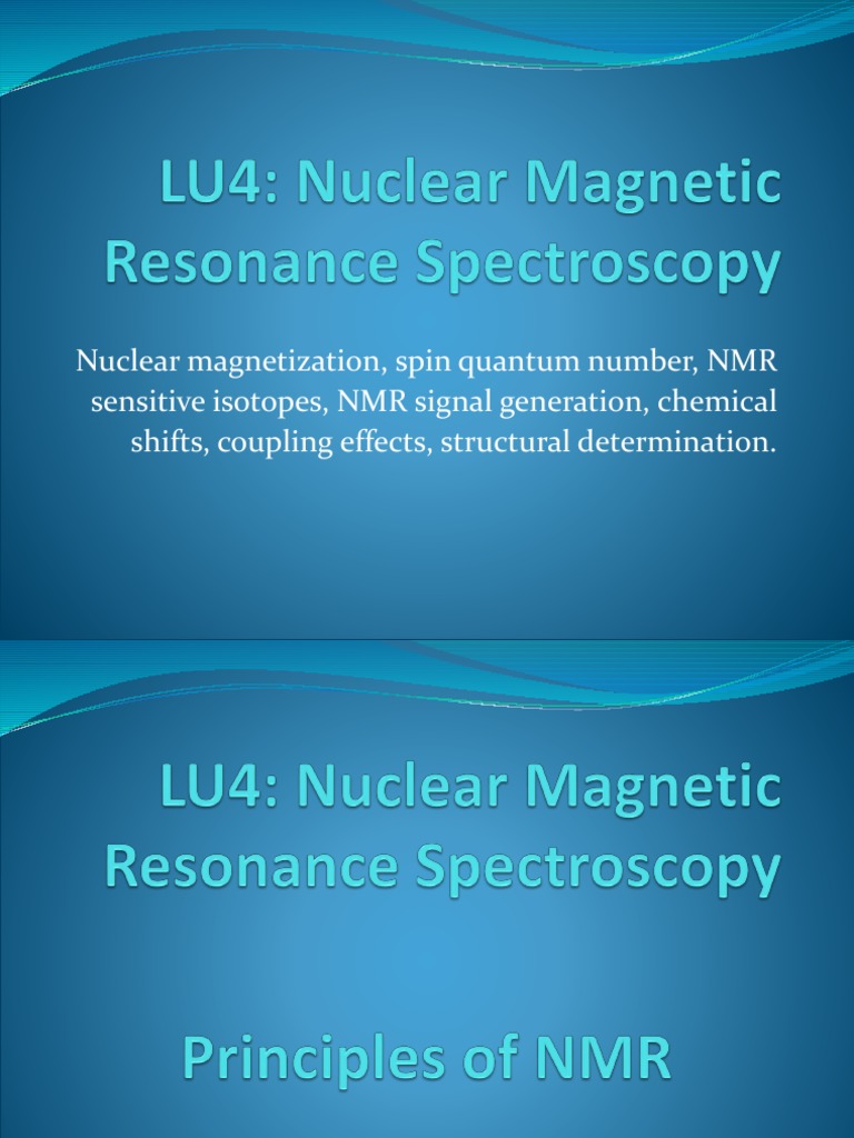 LU4 Nuclear Magnetic Resonance I | PDF | Nuclear Magnetic Resonance ...