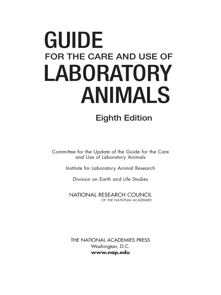 Guide For The Care and Use of Laboratory Animals, 8th Edition | PDF ...