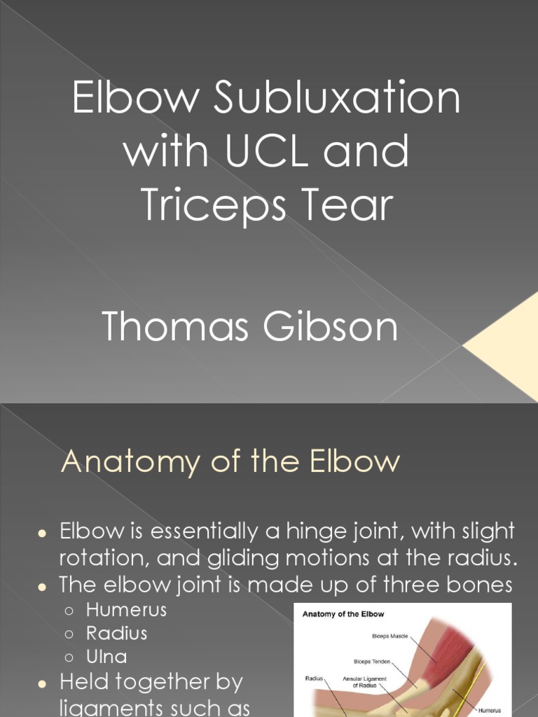 Elbow Subluxation With Ucl and Triceps Tear | PDF | Elbow | Limbs (Anatomy)