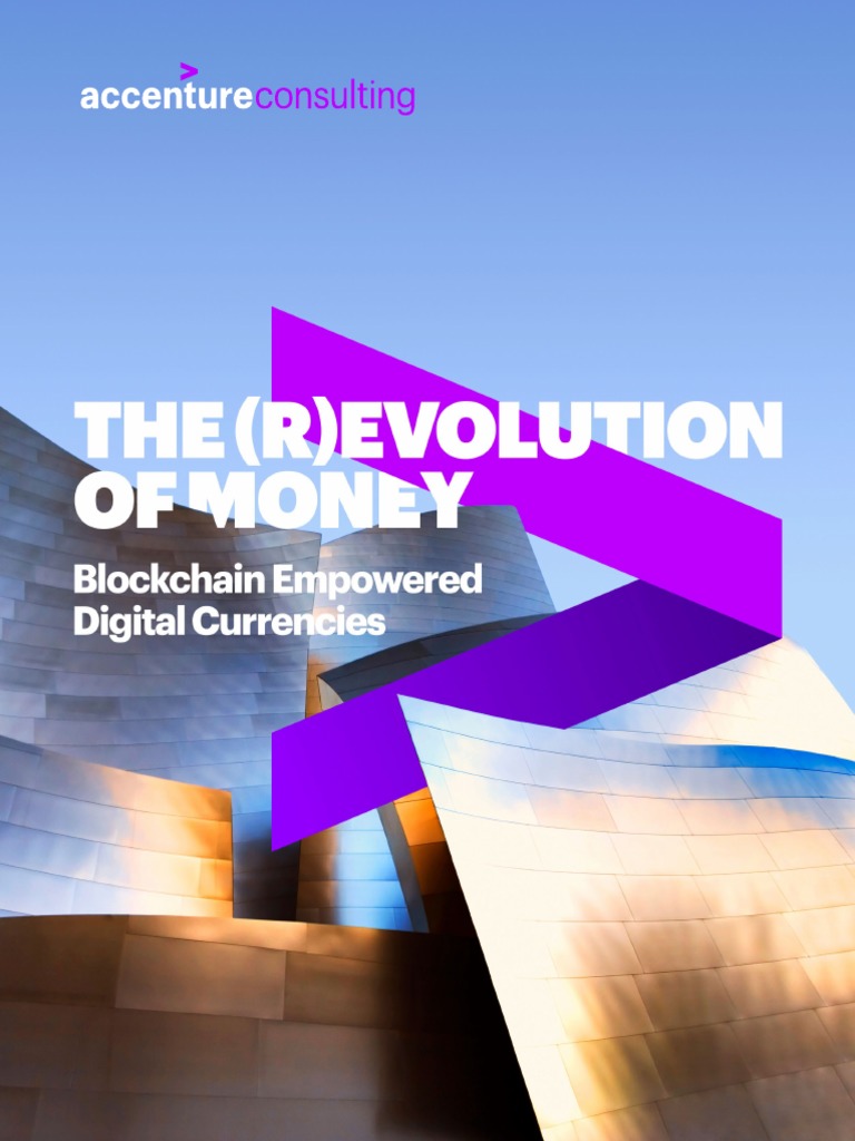 Accenture Evolution Money Blockchain Digital Currencies | PDF ...