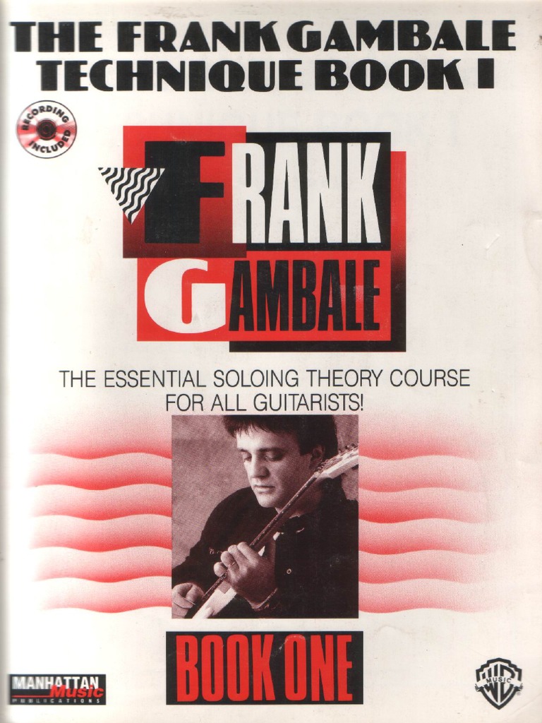 Frank Gambale The Frank Gambale Technique Book I | PDF