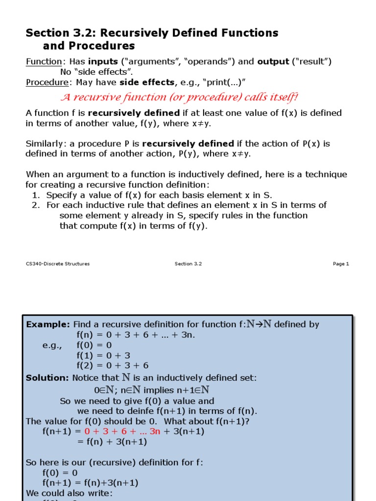 Section 3.2: Recursively Defined Functions and Procedures: A Recursive Function (Or Procedure ...