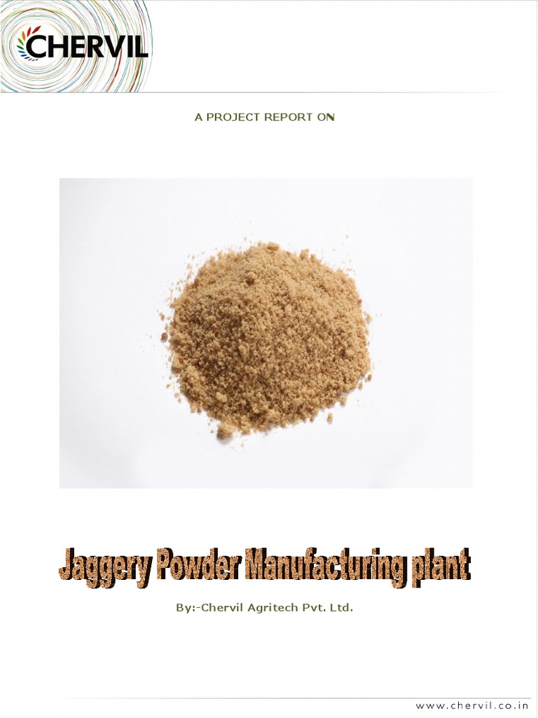 jaggery-powder-manufacturing-plant.pdf | Sugar | Nutrition