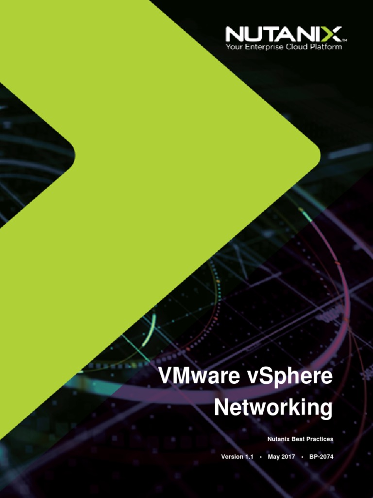 Nutanix TechNote-VMware VSphere Networking With Nutanix | PDF | V Mware ... Nutanix TechNote-VMware VSphere Networking With Nutanix | PDF | V Mware ...