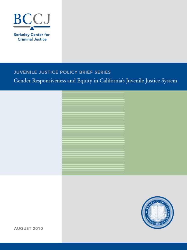 Gender Responsiveness and Equity in California's Juvenile Justice ...