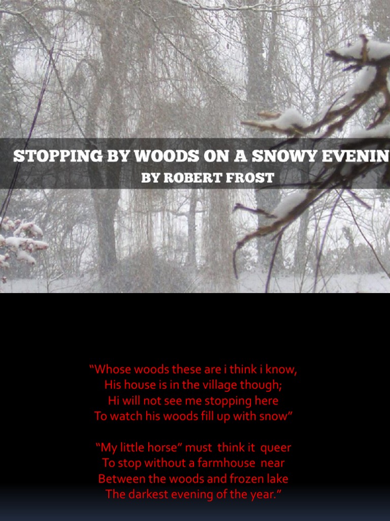 Stopping by Woods On A Snowy Evening | PDF | Poetry