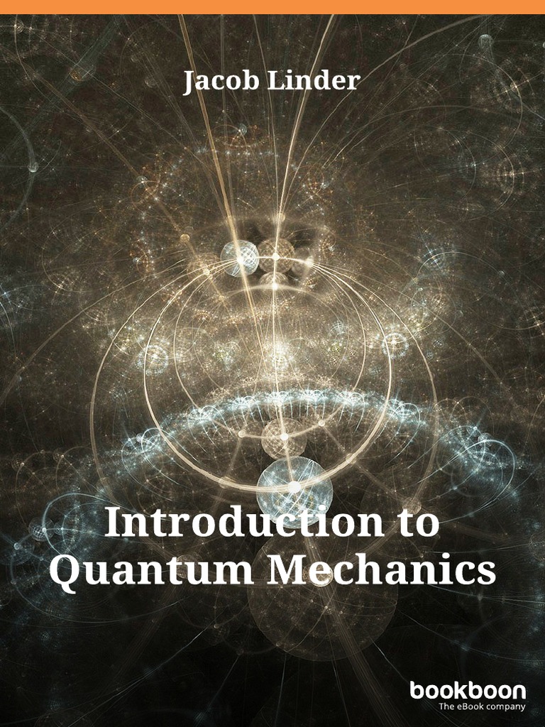 Introduction To Quantum Mechanics | PDF | Photon | Electron