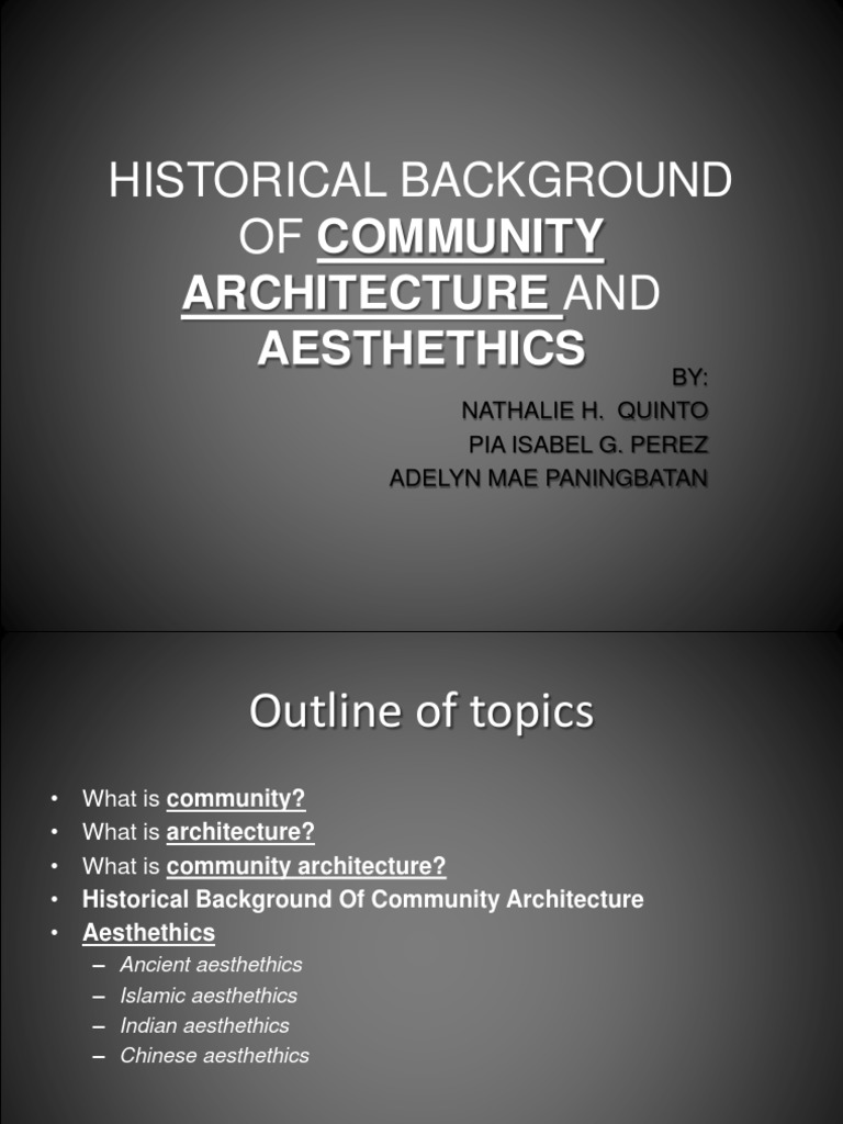 Historical Background of Community Architecture and Aesthethics | PDF ...