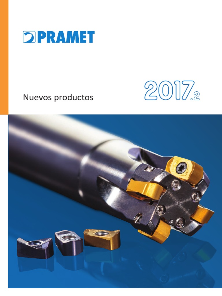 Catalogo Pramet 2017.2 Brochure Es | Mecanizado | Procesos industriales
