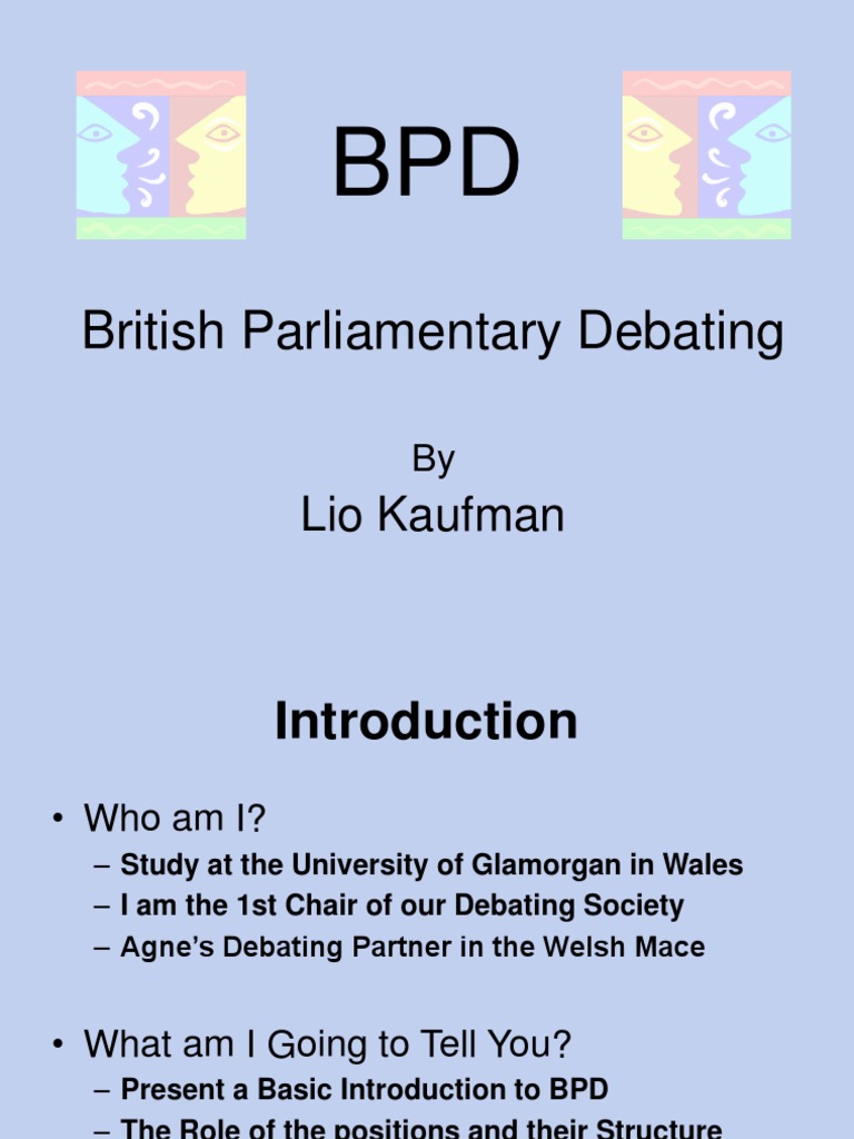 British Parliamentary Debating: An Introduction to Structure, Roles and ...