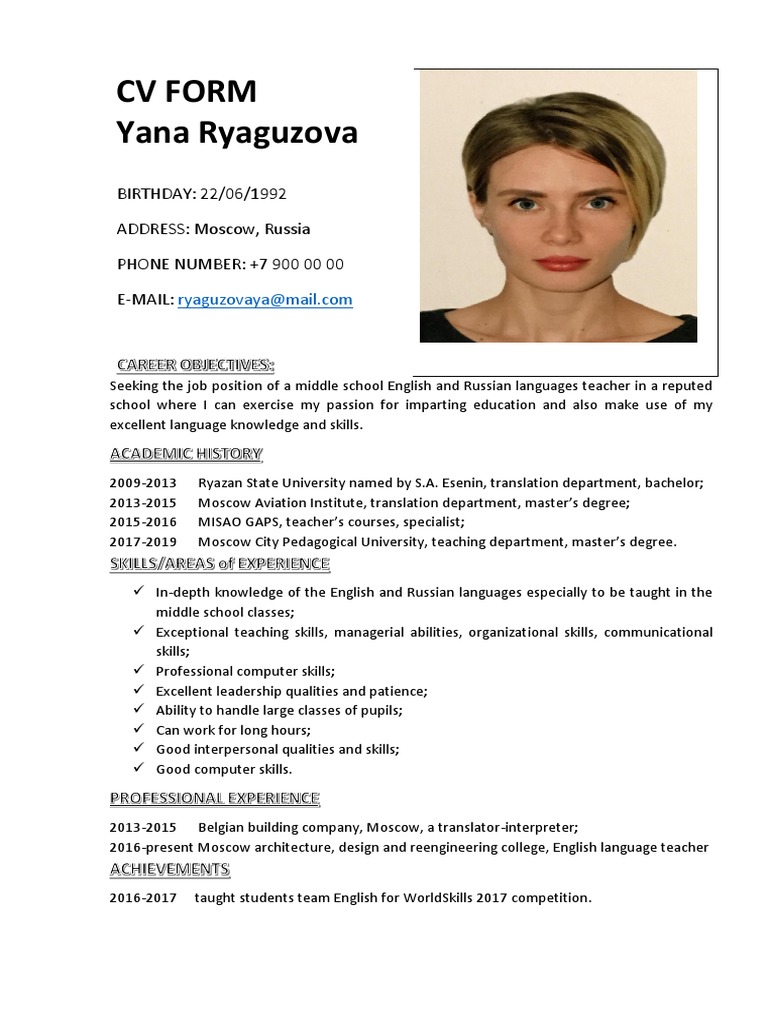 CV Form Yana Ryaguzova: BIRTHDAY: 22/06/1992 ADDRESS: Moscow, Russia ...
