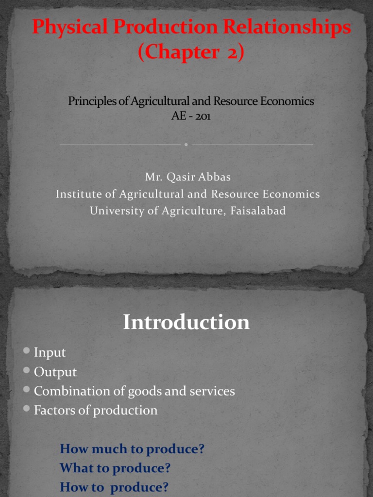 Physical Production Relationships (Chapter 2) : Principles of ...