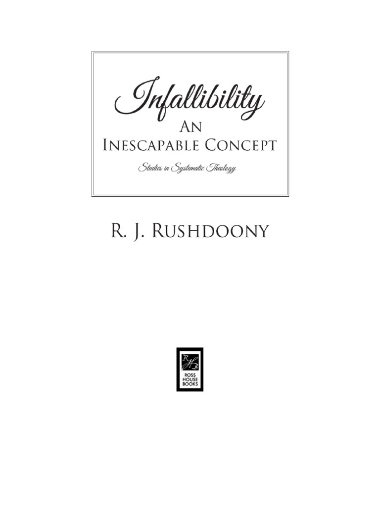 Infallibility: An Inescapable Concept | PDF | Pope | Catholic Church