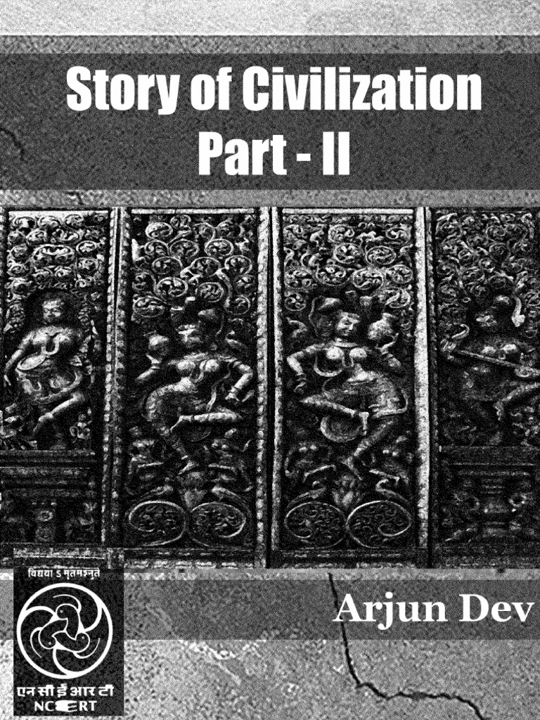 (NCERT) The Story of Civilization Part II (Arjun Dev) PDF | PDF