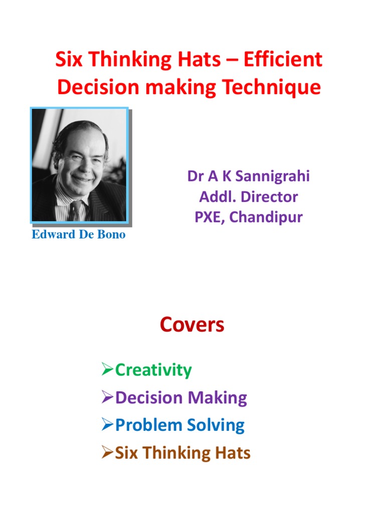 26.10six Thinking Hats - Efficient Decision Making Technique | PDF ...