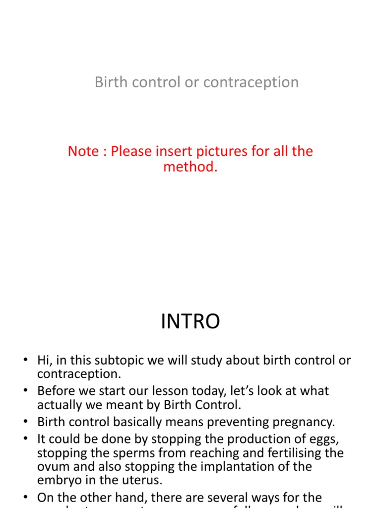 Birth Control or Contraception: Note: Please Insert Pictures For All ...