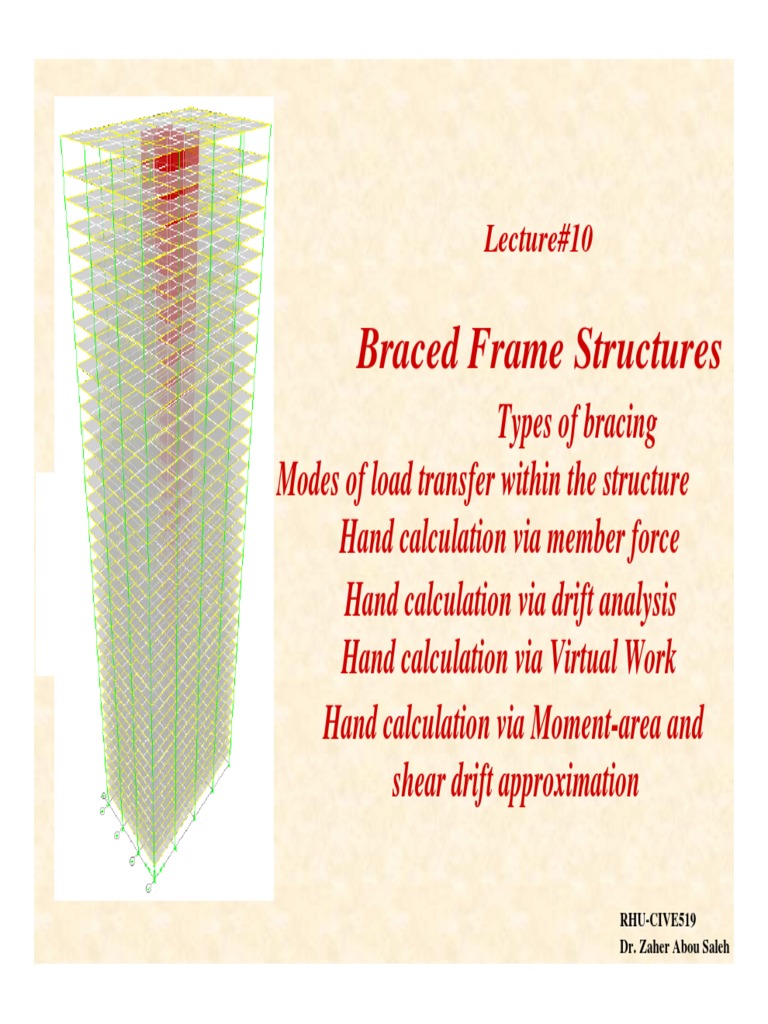 TB Lecture10 Braced Frame Structures | PDF | Truss | Bending